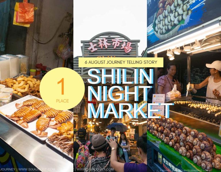 Shilin Night Market | มาเดิน ตามรอยมิชลินไกด์กันดีกว่า - 6 AUGUST JOURNEY